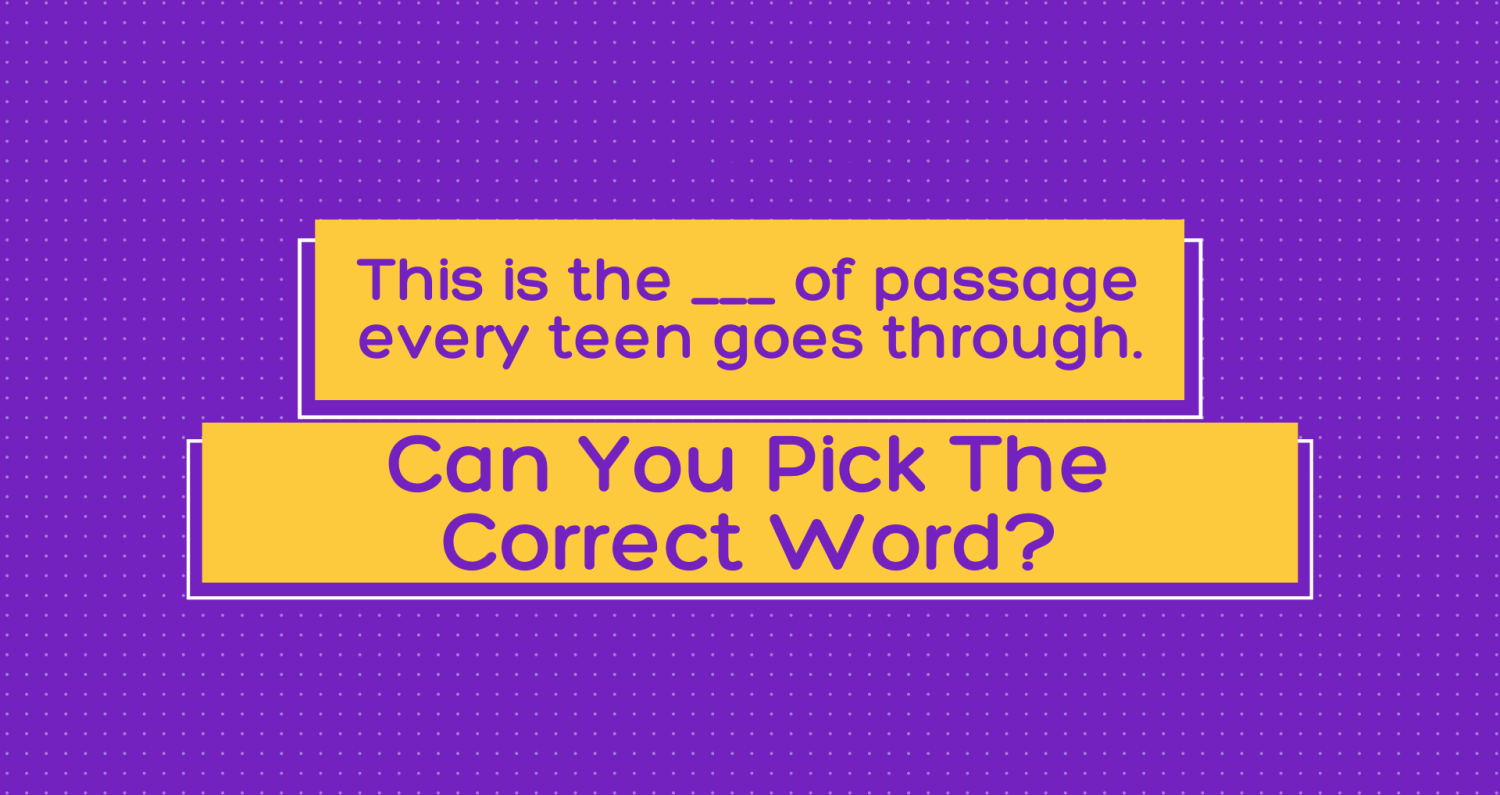 Right, Rite, And Write: Can You Pick The Correct Word?