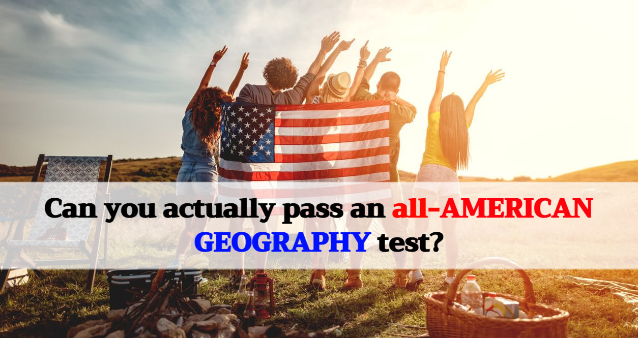 July 4th Challenge: Can You Pass An All-American Test?
